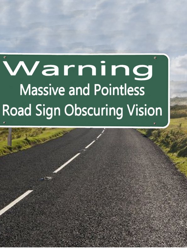 Pointless Road Signs